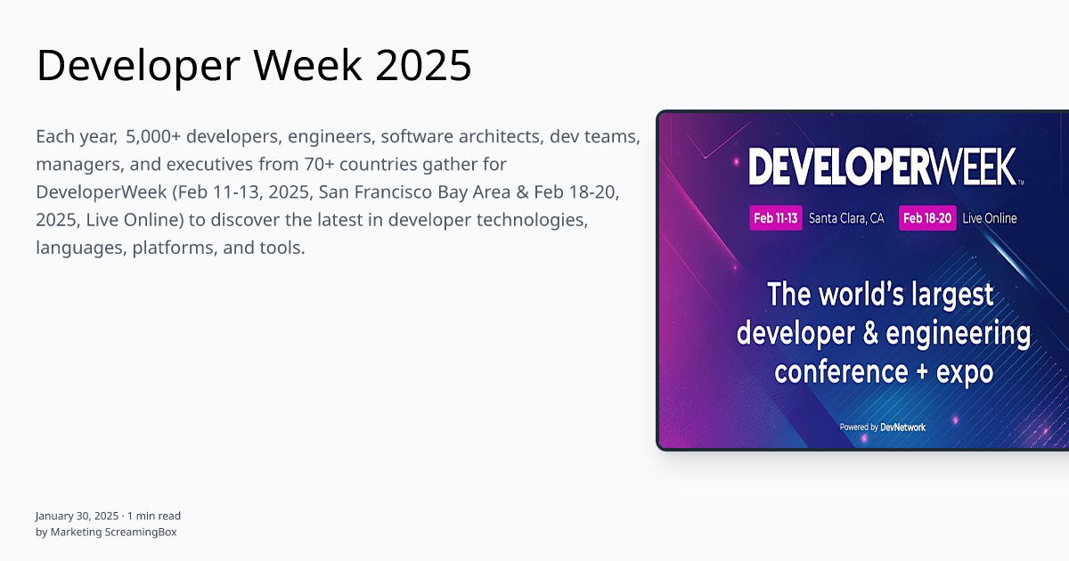 Developer Week 2025 | ScreamingBox