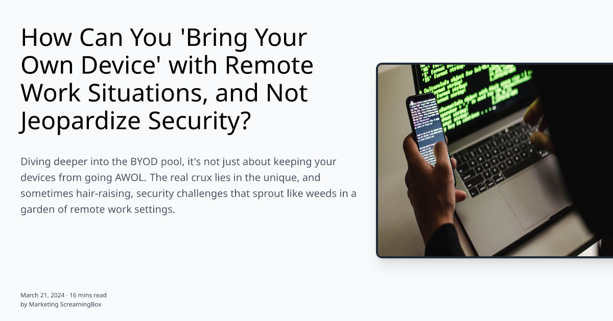How Can You 'Bring Your Own Device' with Remote Work Situations, and ...