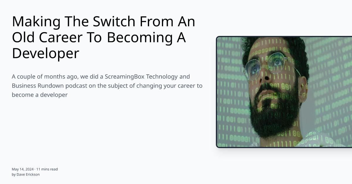 MAKING THE SWITCH FROM AN OLD CAREER TO BECOMING A DEVELOPER | ScreamingBox