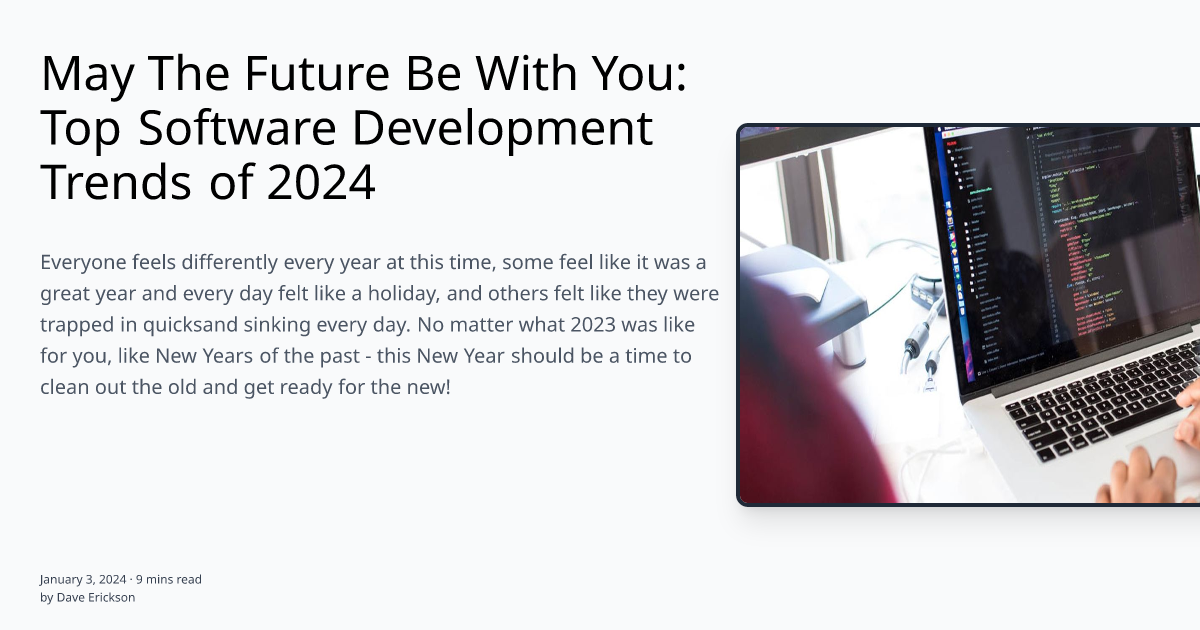 May The Future Be With You: Top Software Development Trends of 2024 | ScreamingBox