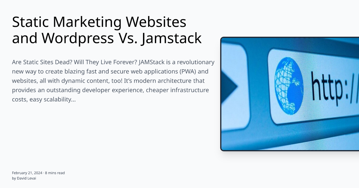 Static Marketing Websites and Wordpress Vs. Jamstack | ScreamingBox