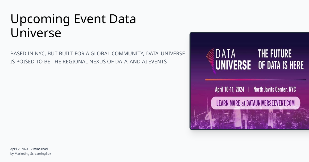 Upcoming Event Data Universe | ScreamingBox