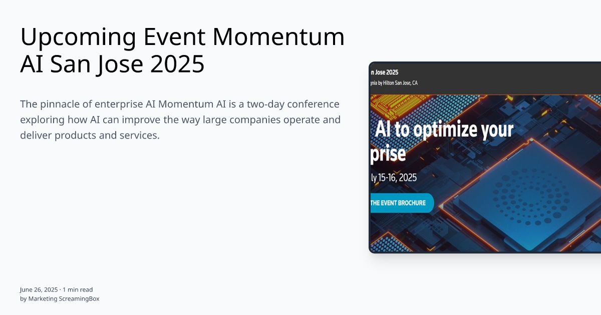 Upcoming Event Momentum AI San Jose 2025 | ScreamingBox