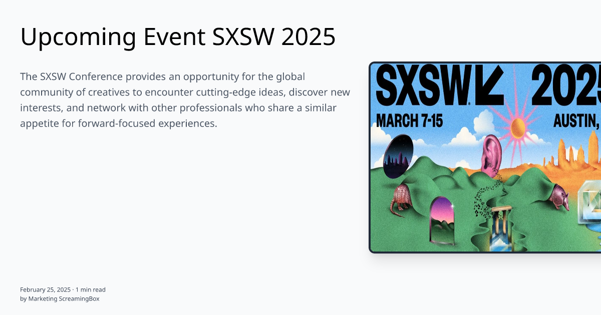 Upcoming Event SXSW 2025 | ScreamingBox