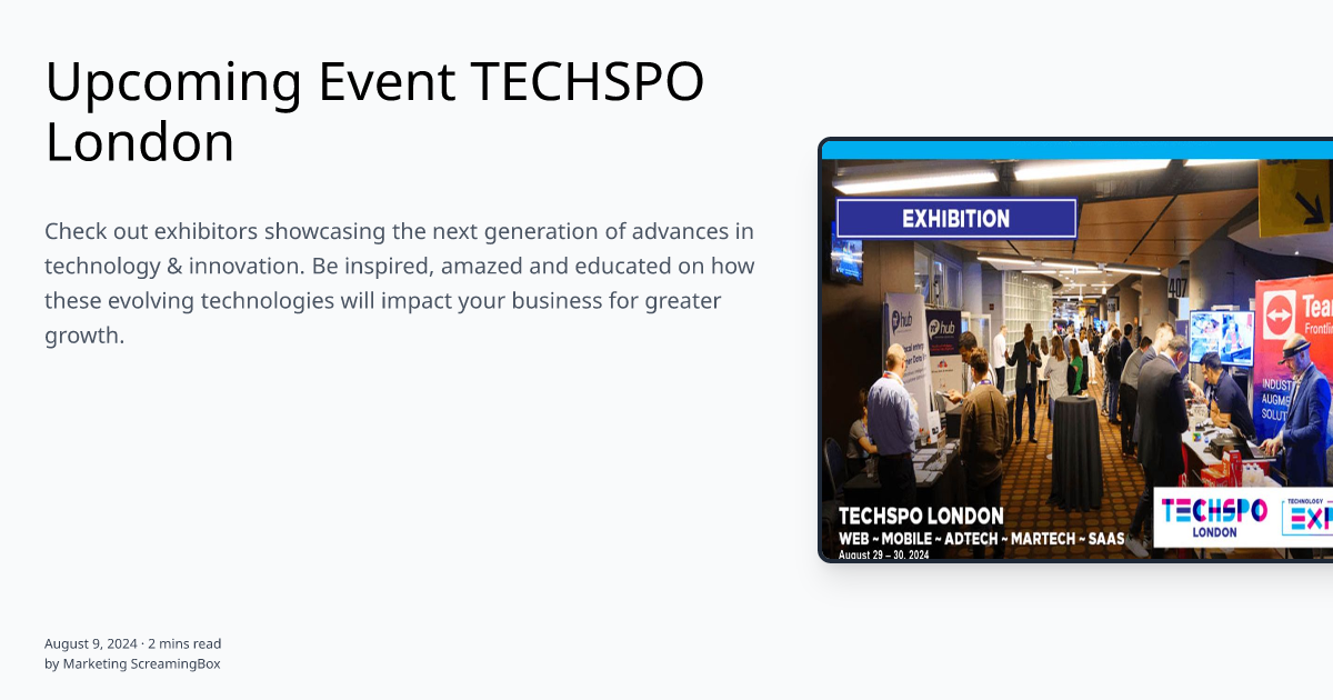 Upcoming Event TECHSPO London | ScreamingBox