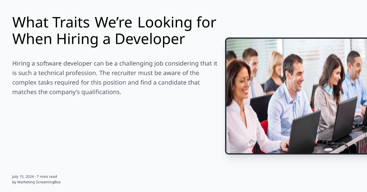 What traits we’re looking for when hiring a developer | ScreamingBox