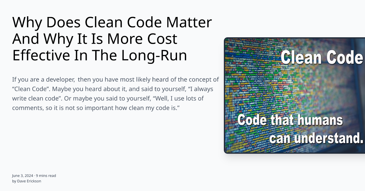 Why Does Clean Code Matter And Why It Is More Cost Effective In The ...
